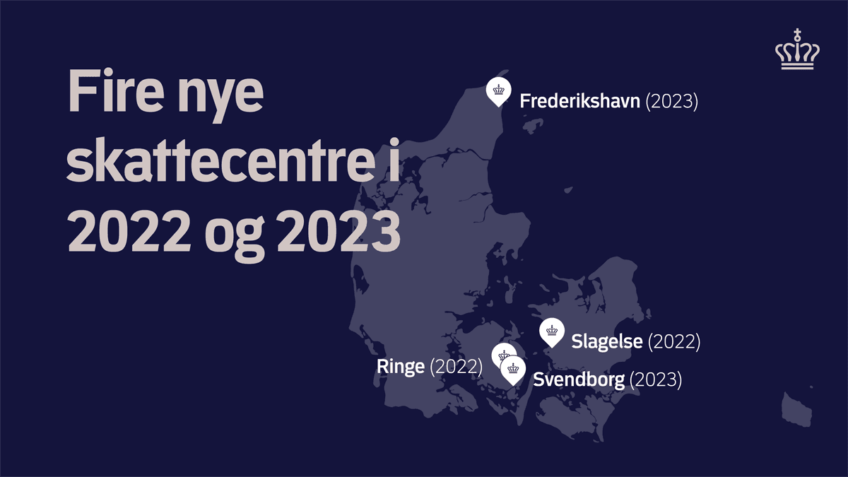 Ringe, Slagelse, Svendborg og Frederikshavn får nye skattecentre